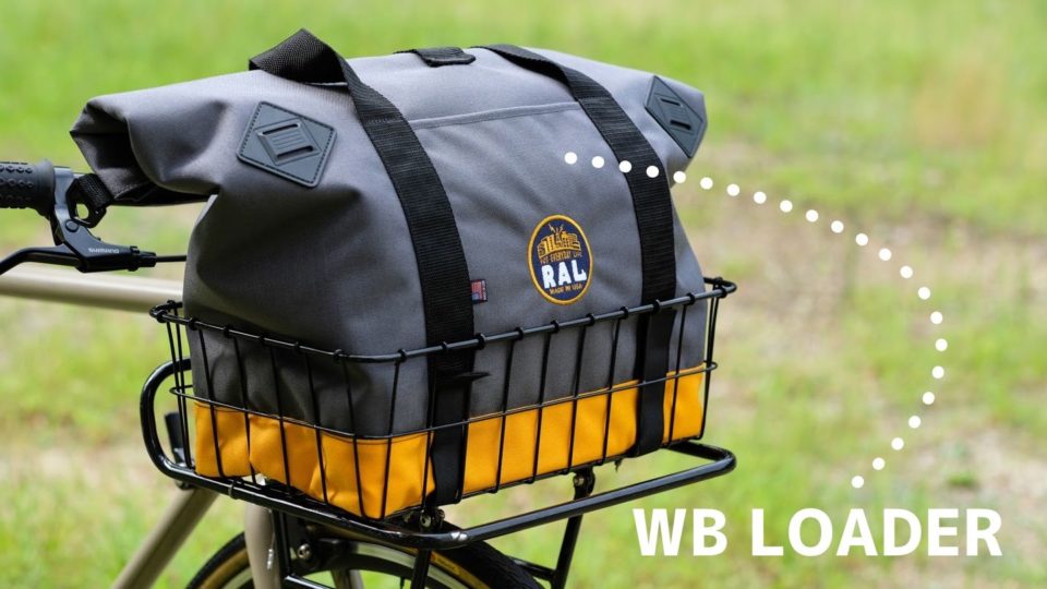 毎日の生活のお供に。 RAL / WB LOADERのすすめ。 | Circles／名古屋の自転車屋サークルズ